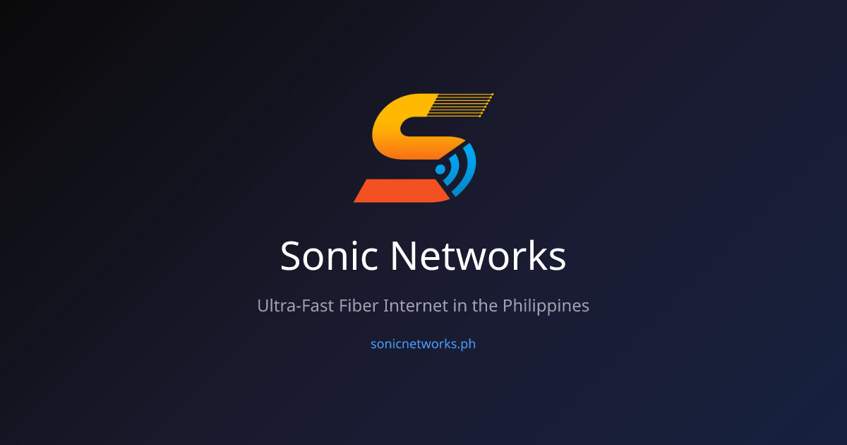 Sonic Networks — Ultra-Fast Fiber Internet in General Santos City